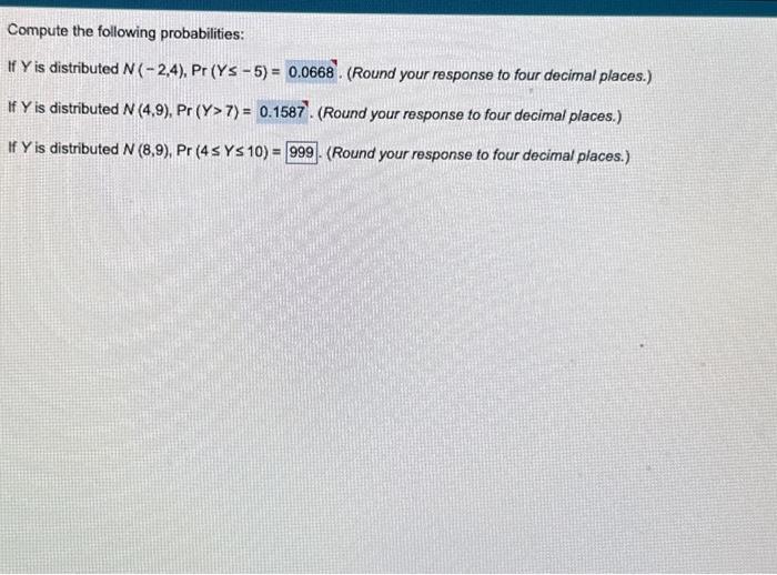 Solved Compute the following probabilities: If Y is | Chegg.com