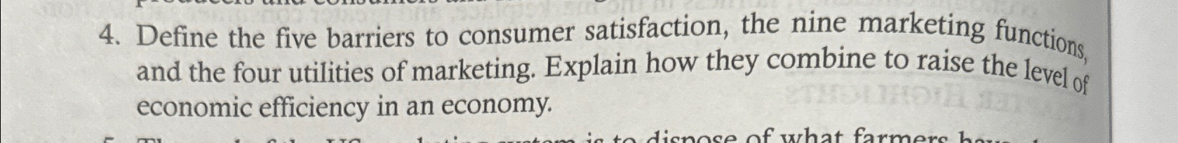 Solved Define the five barriers to consumer satisfaction, | Chegg.com