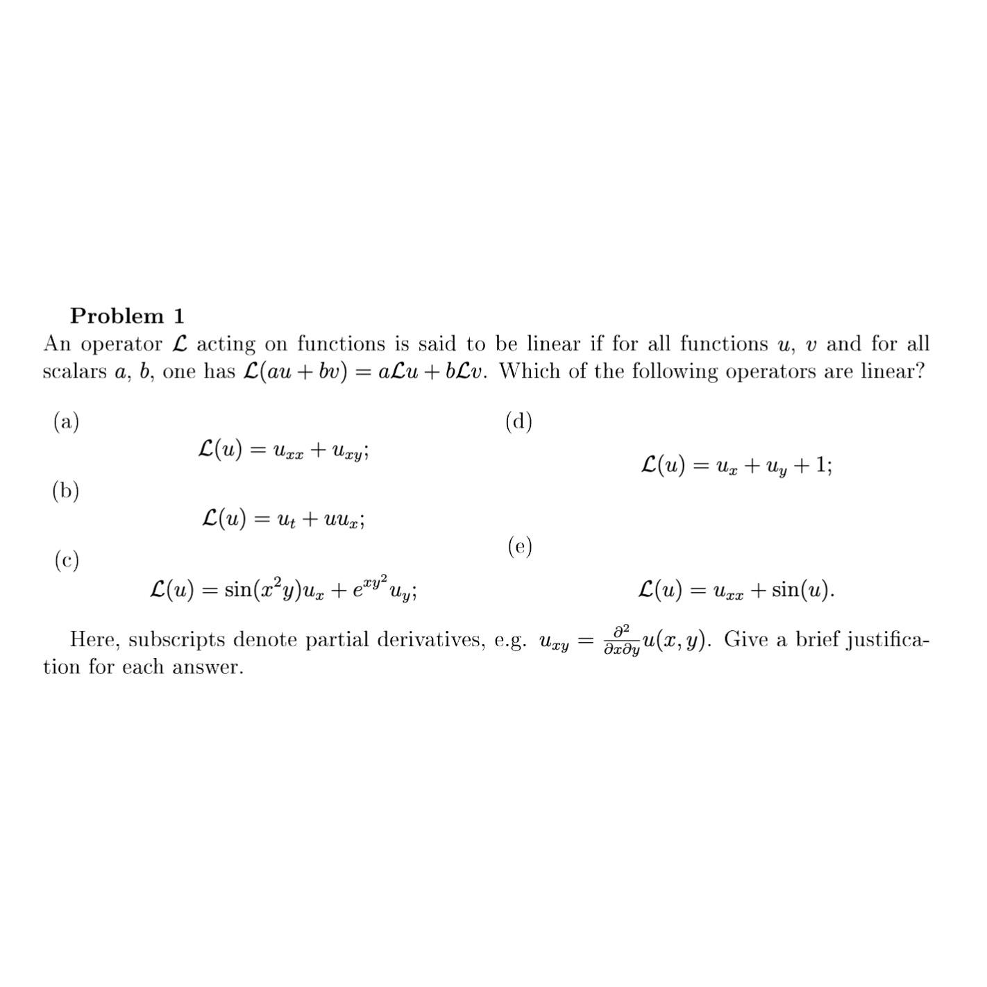 Solved Problem 1An operator L ﻿acting on functions is said | Chegg.com