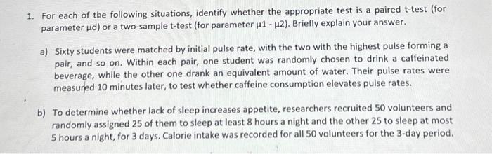 Solved 1. For each of the following situations, identify | Chegg.com