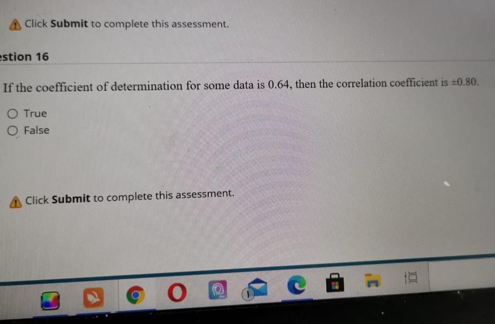 Solved Click Submit to complete this assessment. stion 16 If | Chegg.com