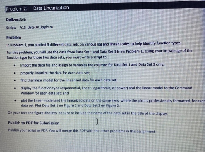 Problem 2: Data Linearization Deliverable Script: | Chegg.com