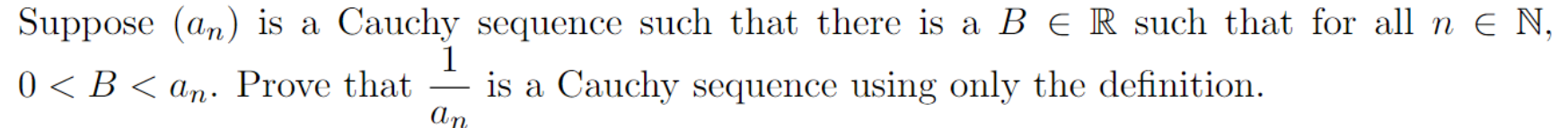 Solved Suppose (an) ﻿is a Cauchy sequence such that there is | Chegg.com
