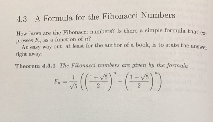 Solved 4.3 A Formula for the Fibonacci Numbers How large are | Chegg.com