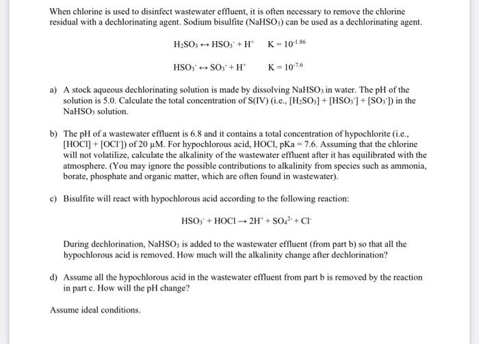 Solved When chlorine is used to disinfect wastewater | Chegg.com