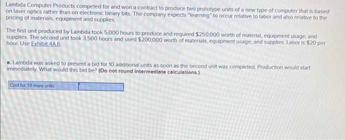 Solved Lambda Computer Products competed for and won a | Chegg.com