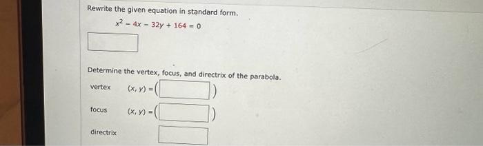 Solved Rewrite the given equation in standard form. | Chegg.com