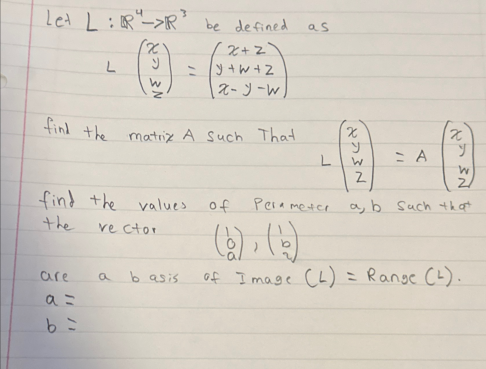 Solved Let L:R4→R3 ﻿be defined | Chegg.com