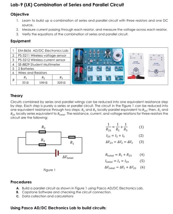 Lab-9 (LK) Combination of Series and Parallel Circuit | Chegg.com