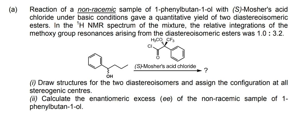 Solved (a) ﻿Reaction of a non-racemic sample of | Chegg.com