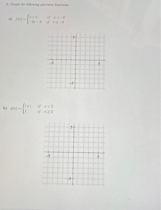 Solved 1. Graph the following piecewise functions. a) | Chegg.com
