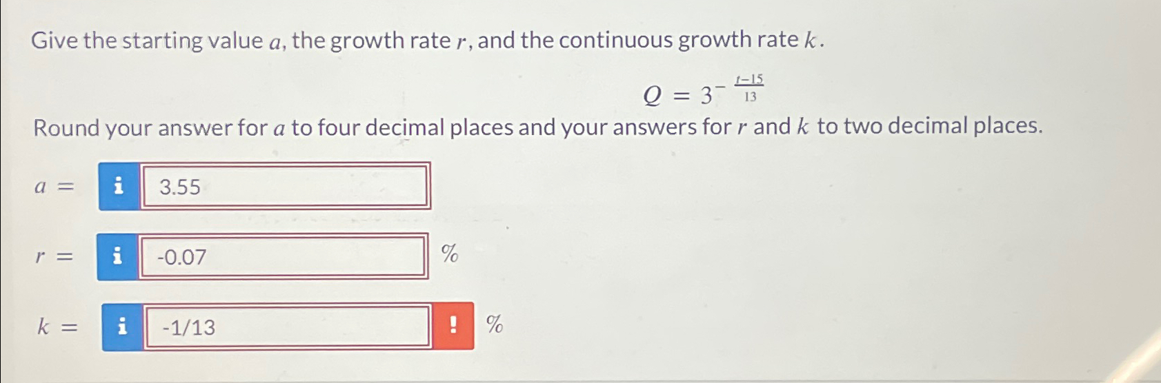 Solved Give the starting value a, ﻿the growth rate r, ﻿and | Chegg.com