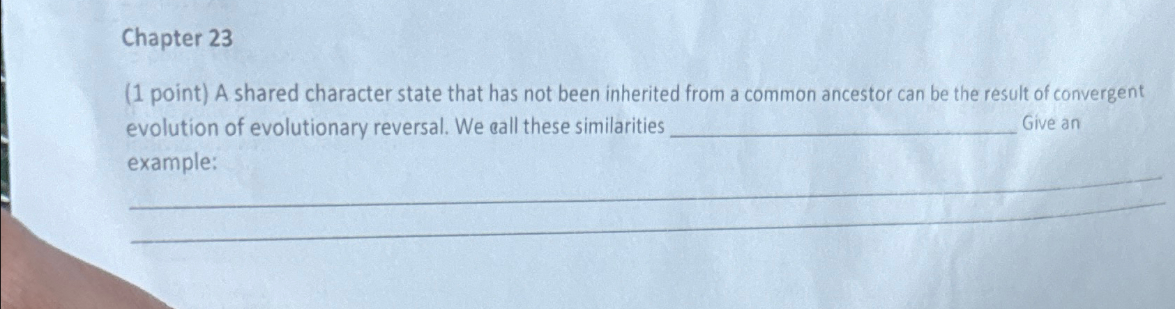 Solved Chapter 23(1 ﻿point) ﻿A shared character state that | Chegg.com