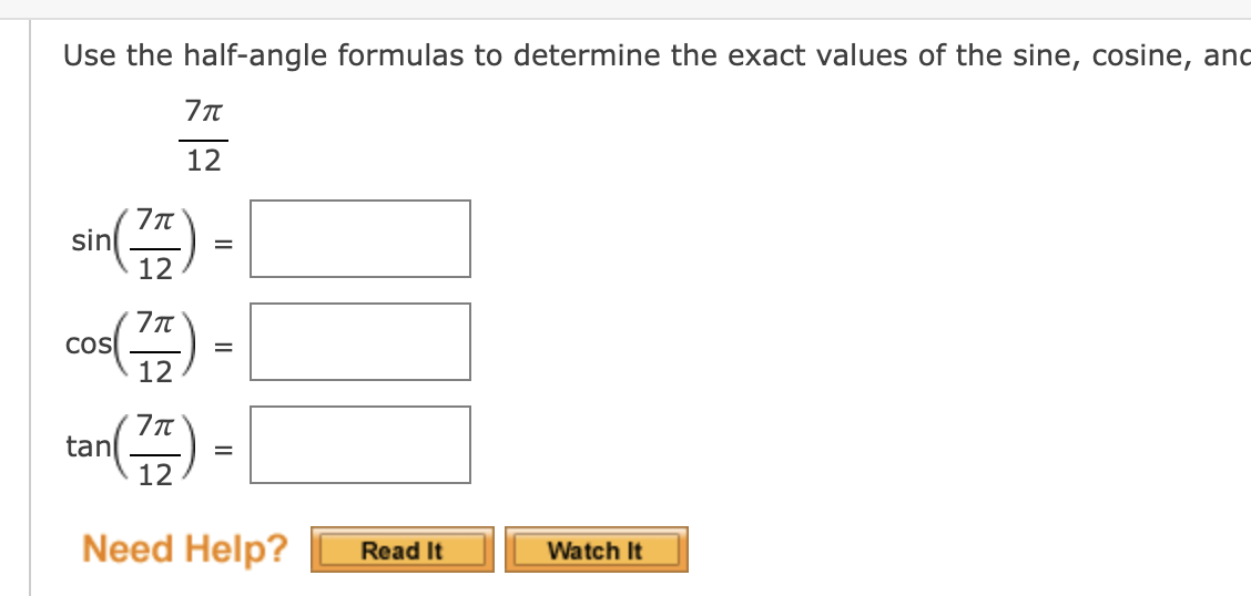 Solved Use the half-angle formulas to determine the exact | Chegg.com