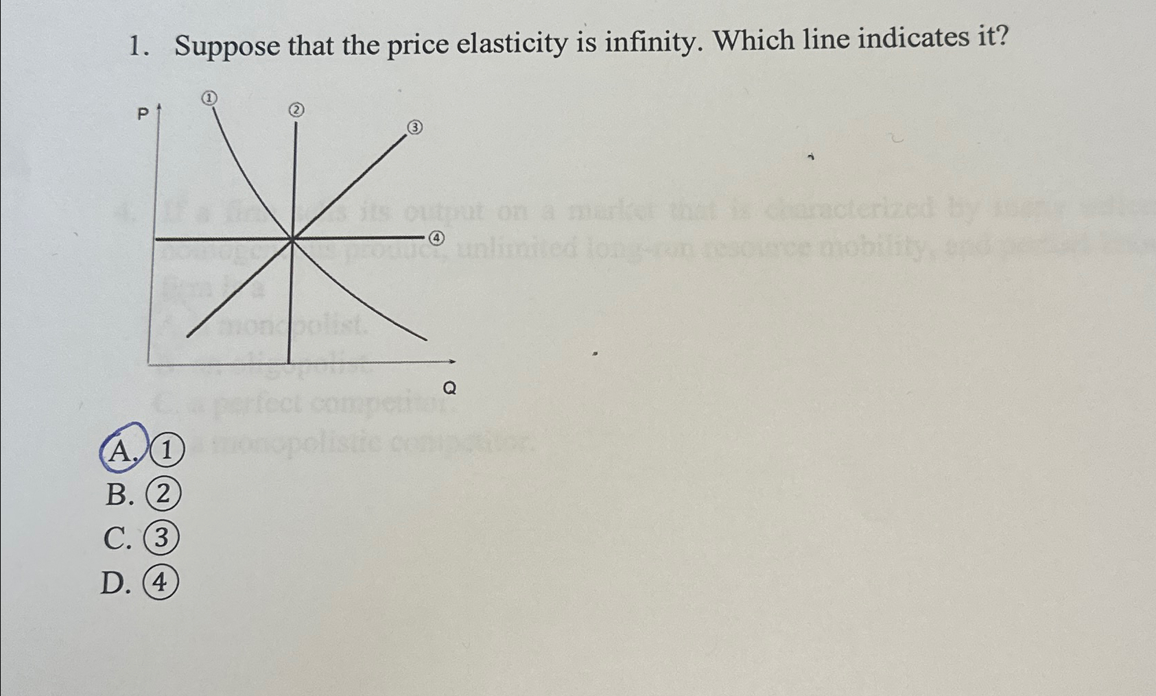 Solved Suppose that the price elasticity is infinity. Which | Chegg.com