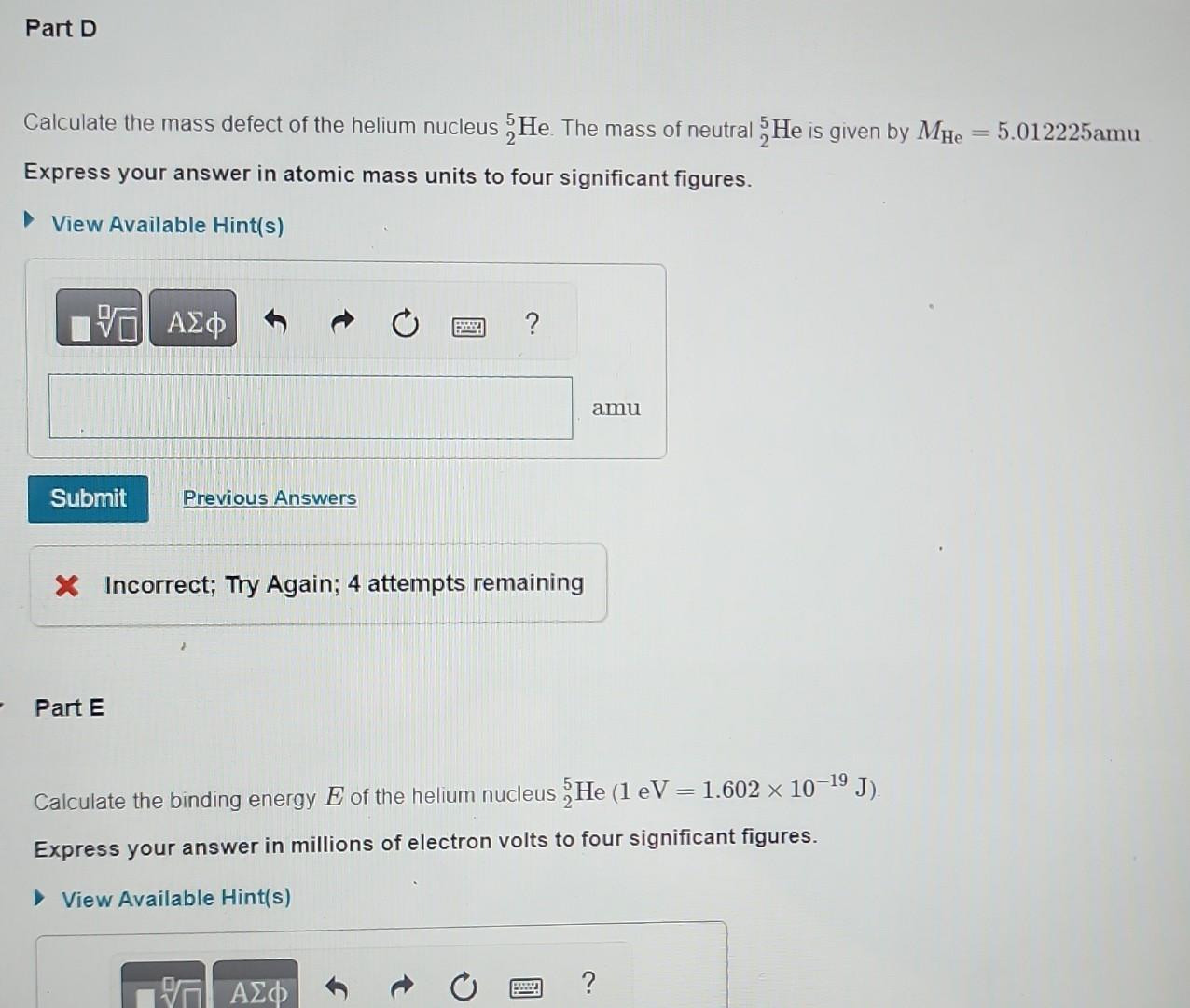 Solved Calculate the mass defect of the helium nucleus 25He. | Chegg.com