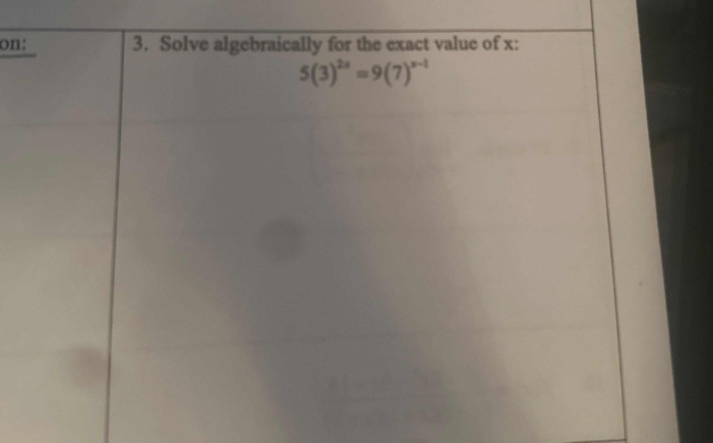 Solved on:3. ﻿Solve algebraically for the exact value of x | Chegg.com