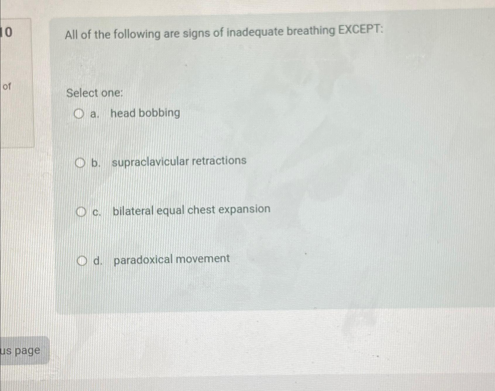 Solved All of the following are signs of inadequate | Chegg.com
