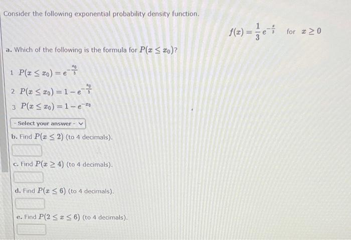 Solved Consider the following exponential probability | Chegg.com