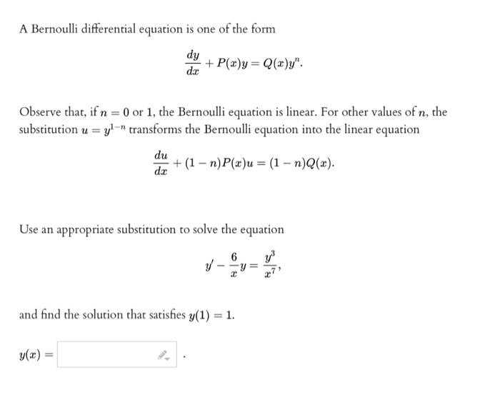 Solved A Bernoulli differential equation is one of the form | Chegg.com