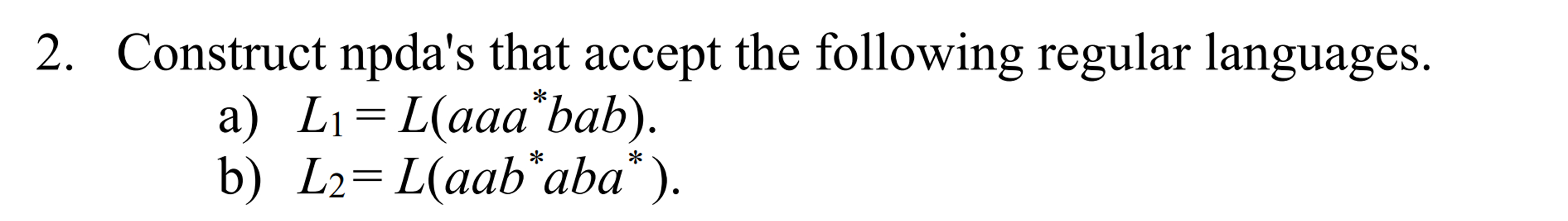Solved Construct npda's that accept the following regular | Chegg.com