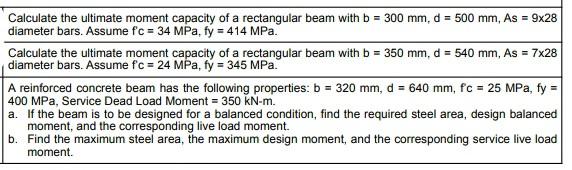 Solved Calculate the ultimate moment capacity of a | Chegg.com