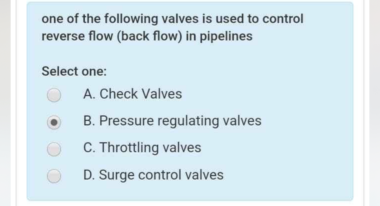 Solved one of the following valves is used to control | Chegg.com