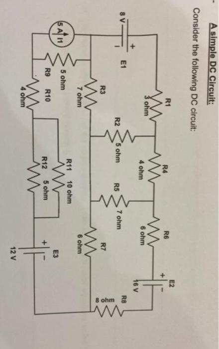 Solved A simple DC Circuit: Consider the following DC | Chegg.com