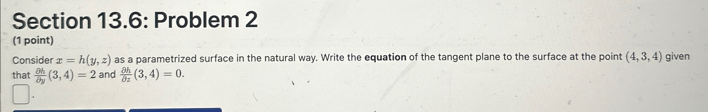 Solved Section 13.6: Problem 2(1 ﻿point)Consider x=h(y,z) | Chegg.com