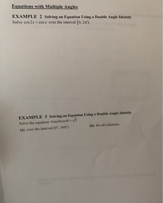 Solved Equations with Half-Angles EXAMPLE 1 Solving an | Chegg.com