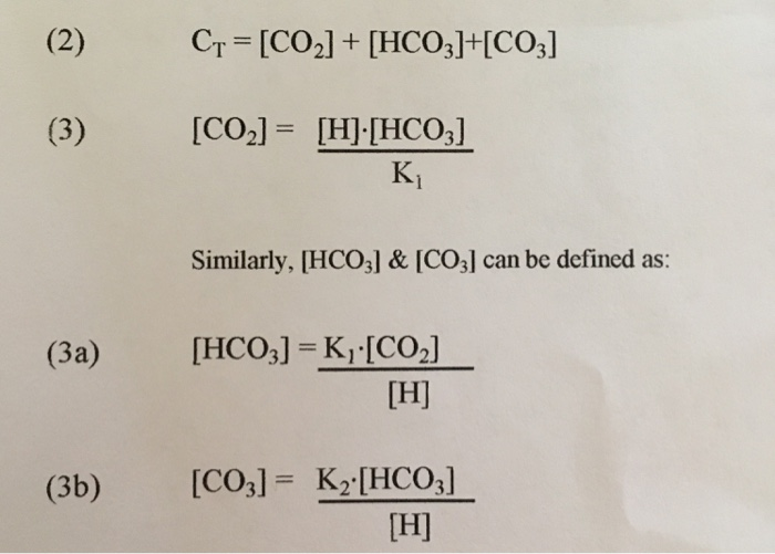 Solved use Eq. 3a to calculate [HCO3-] based on your [H+= | Chegg.com
