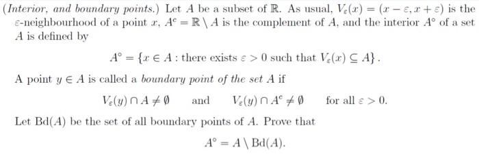 Solved (Interior, and boundary points.) Let A be a subset of | Chegg.com