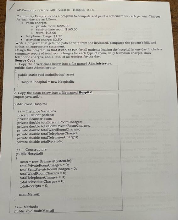 Solved AP Computer Science Lab - Classes - Hospital i 18 | Chegg.com