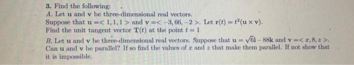 Solved 3. Find the following: A. Let u and v be | Chegg.com