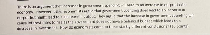 Solved There is an argument that increases in government | Chegg.com