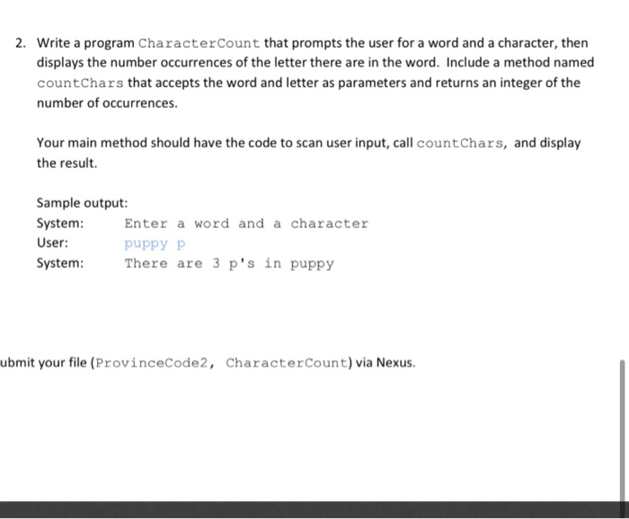Solved 2. Write a program CharacterCount that prompts the | Chegg.com