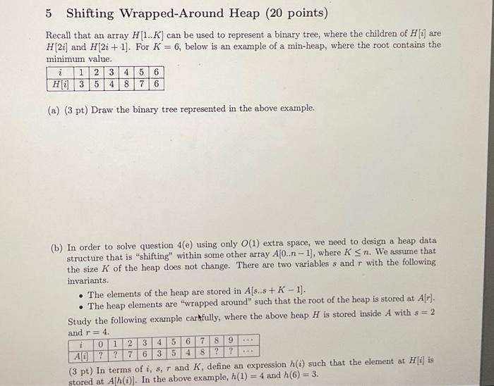 Solved Recall that an array H[1..K] can be used to represent | Chegg.com