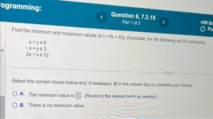 Solved Find the minimum and maximum values of z=9x+10y, if | Chegg.com