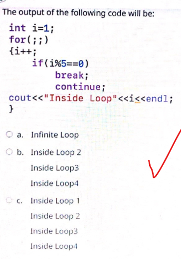 Solved The output of the following code will be:a. ﻿Infinite | Chegg.com