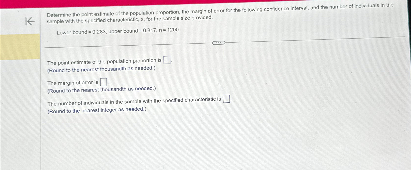 Solved Determine the point estimate of the population | Chegg.com
