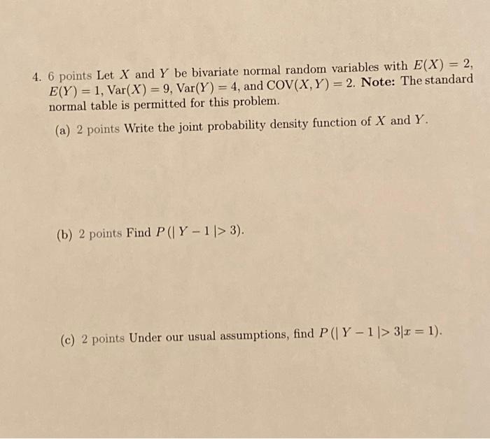 Solved 4. 6 points Let X and Y be bivariate normal random | Chegg.com