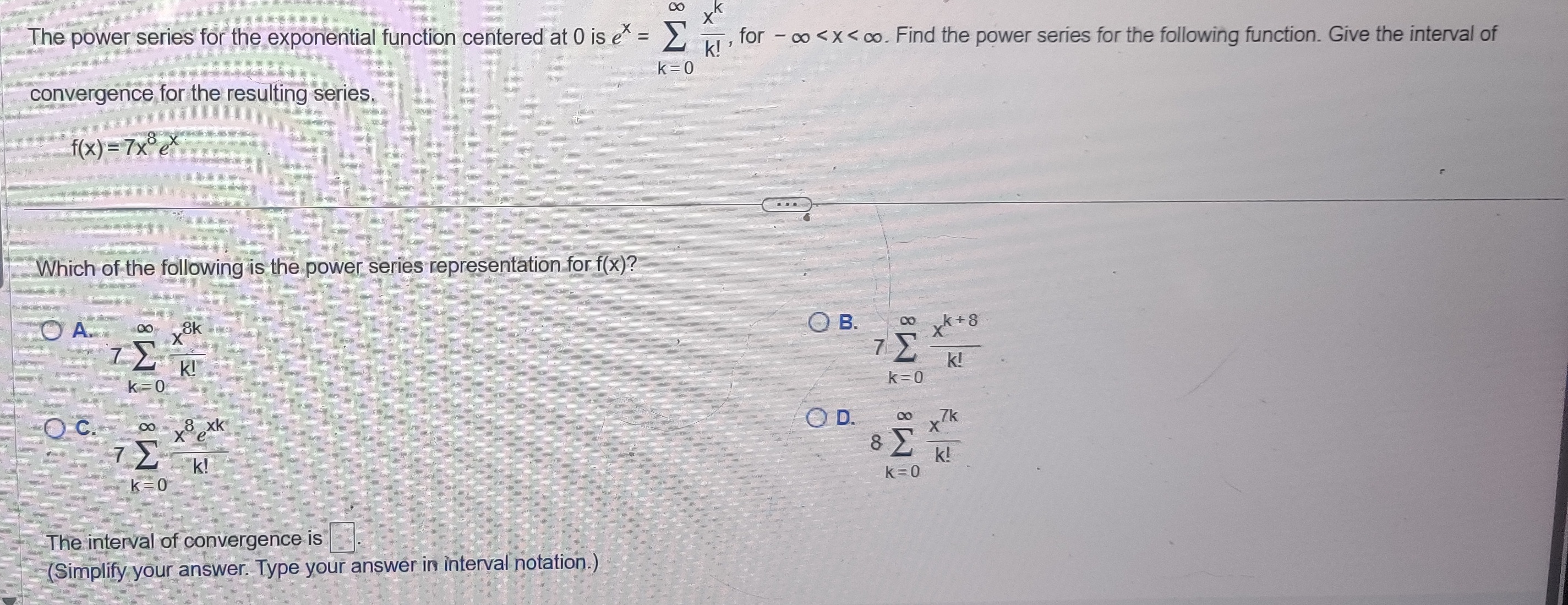 Solved The power series for the exponential function | Chegg.com