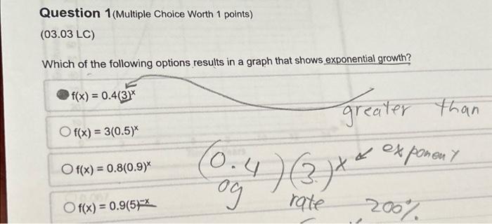 Solved Question 1 (Multiple Choice Worth 1 points) (03.03 | Chegg.com
