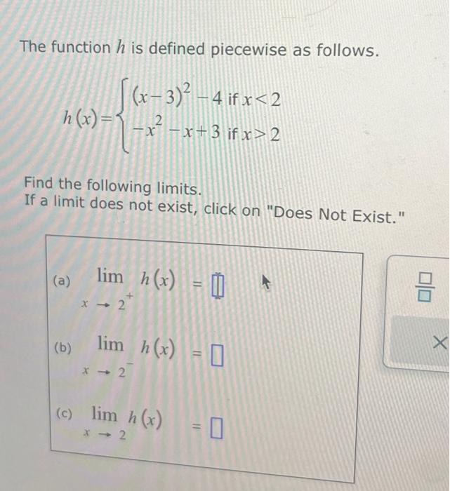 Solved The function h is defined piecewise as follows. | Chegg.com