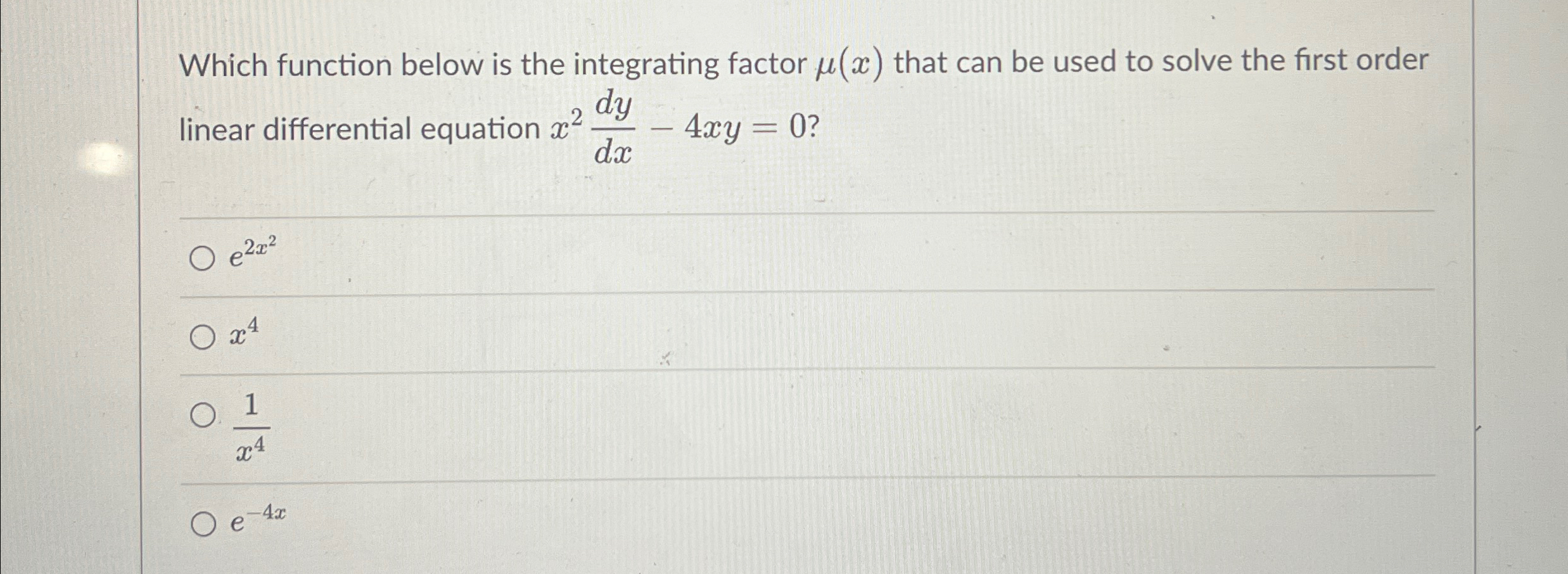 Solved Which function below is the integrating factor μ(x) | Chegg.com