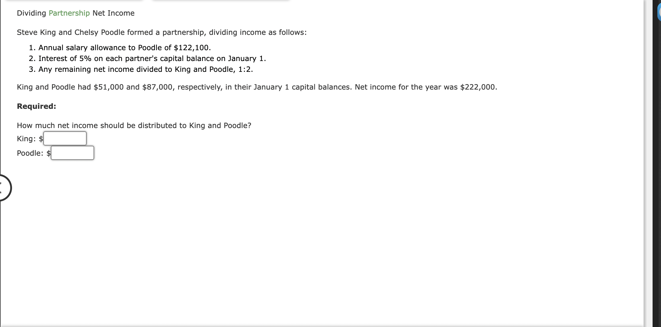 Solved Dividing Partnership Net IncomeSteve King and Chelsy | Chegg.com