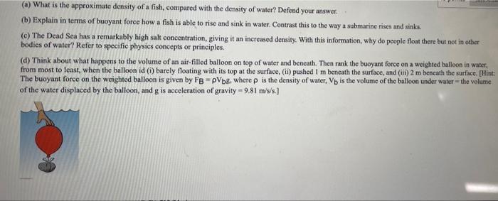 Solved (a) What is the approximate density of a fish, | Chegg.com