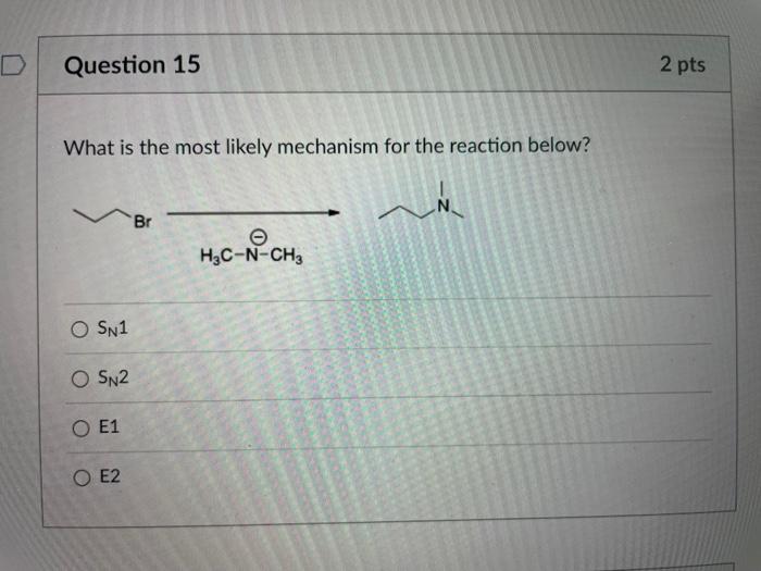 Solved What is the most likely mechanism for the reaction | Chegg.com
