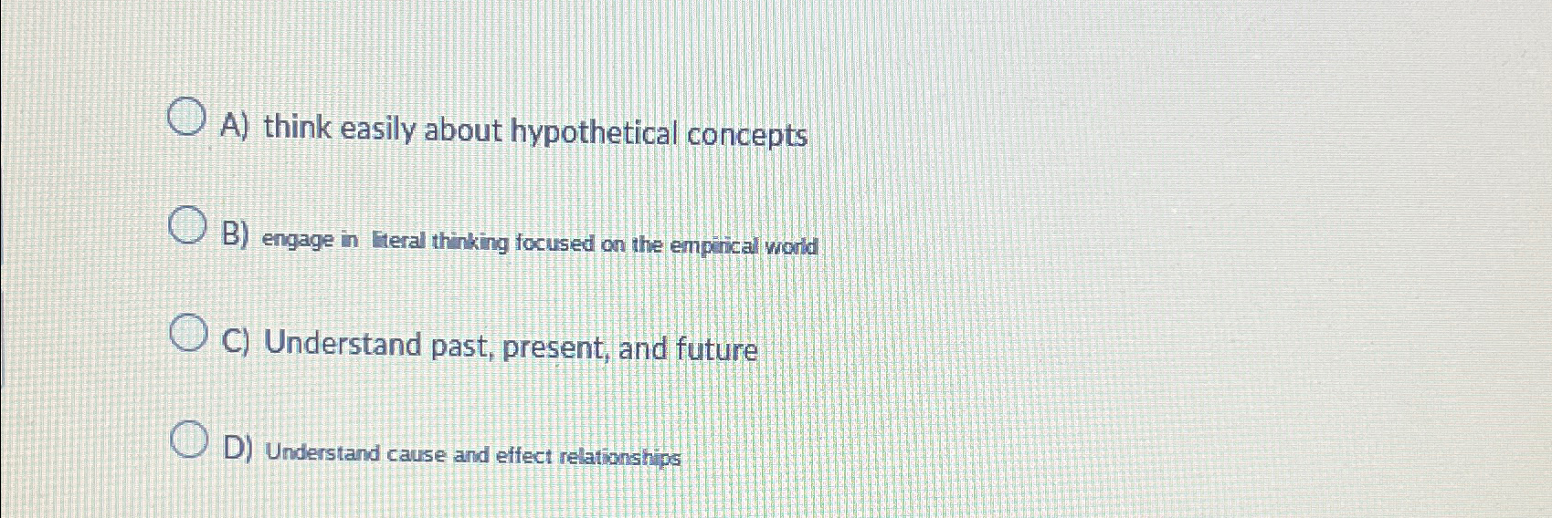 Solved A) ﻿think easily about hypothetical conceptsB) | Chegg.com