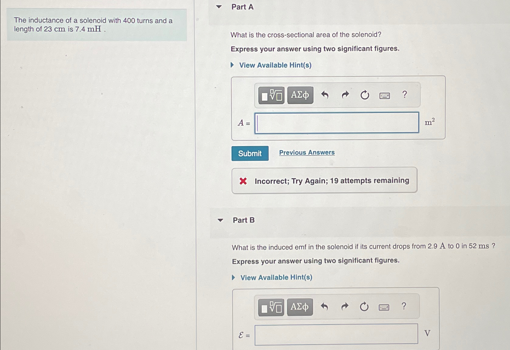 Solved Part AThe inductance of a solenoid with 400 ﻿turns | Chegg.com